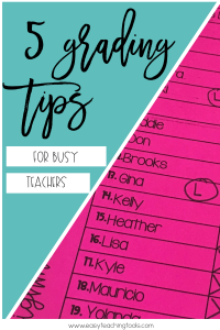 5 ways to make grading easier - Easy Teaching Tools