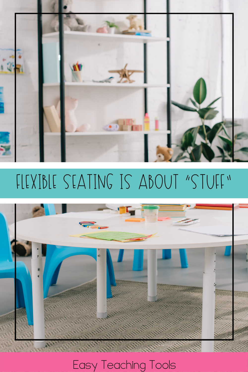 5 Myths About Flexible Seating - Easy Teaching Tools