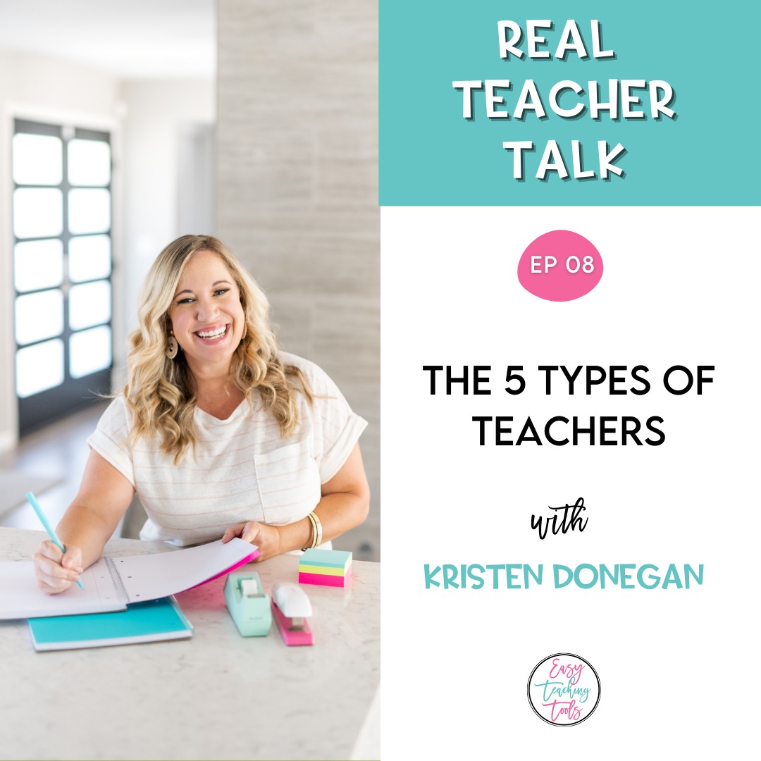 8: The 5 Types of Teachers - Easy Teaching Tools